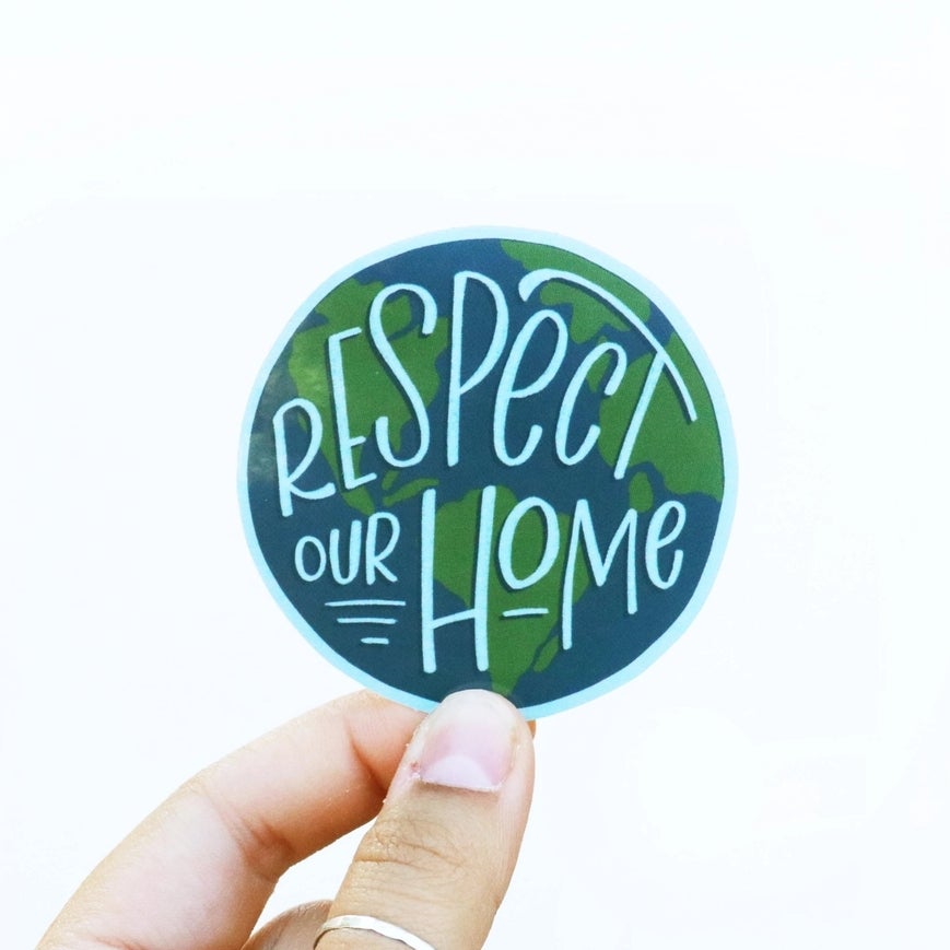Respect Our Home Sticker | Plants Plus